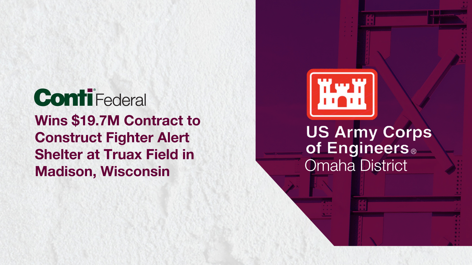 Conti Federal Wins $19.7M Contract to Construct Fighter Alert Shelter at Truax Field