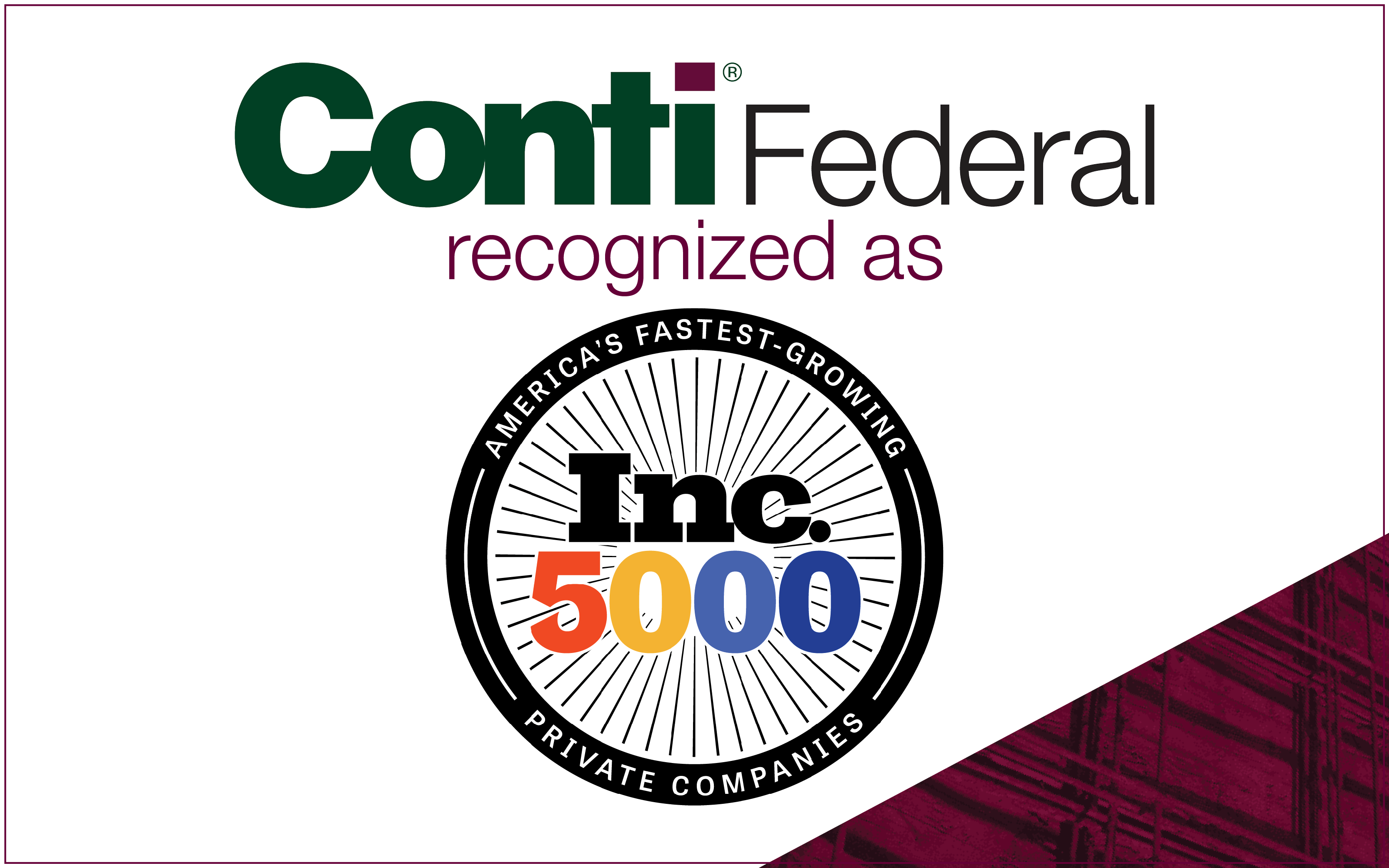 Conti Federal Earns No. 1850 Spot on 2024 Inc. 5000