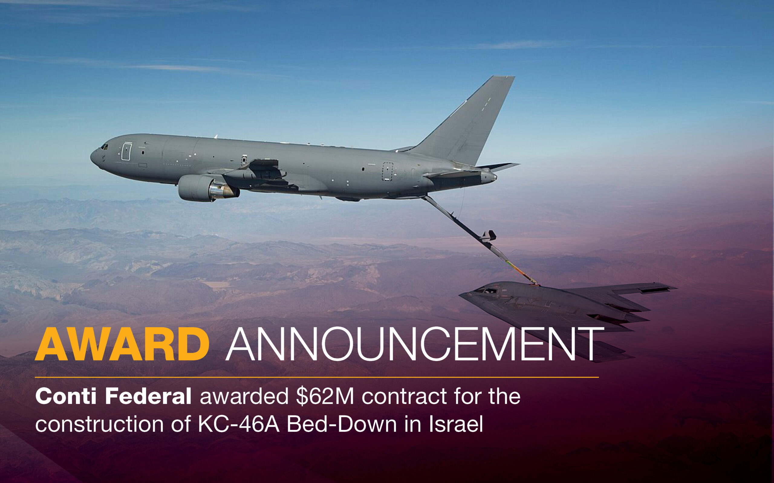 Conti Federal Awarded KC-46A Bed-Down Project in the State of Israel