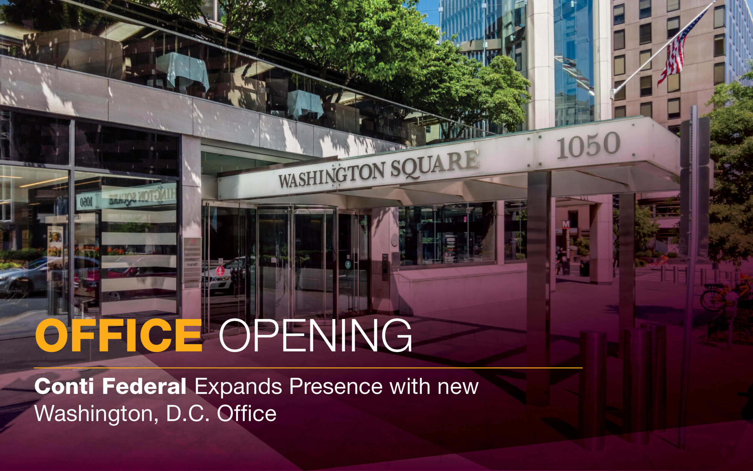 Conti Federal Expands Presence with New Washington, D.C. Office